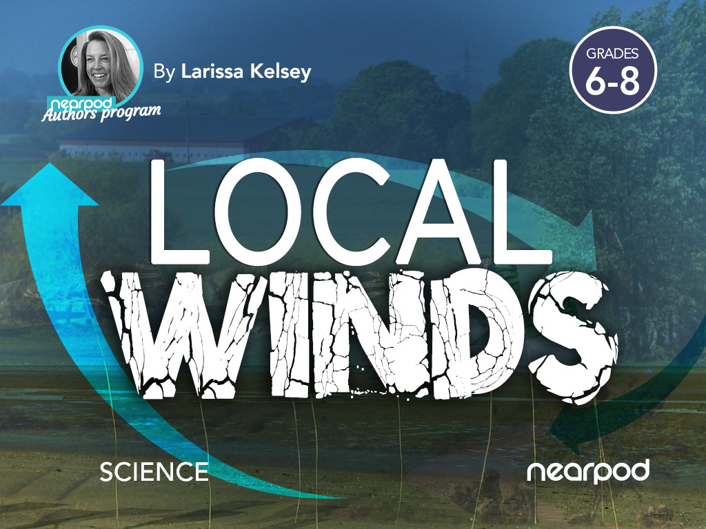 Local Winds