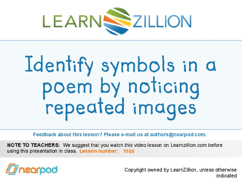 Identify symbols in a poem by noticing repeated im