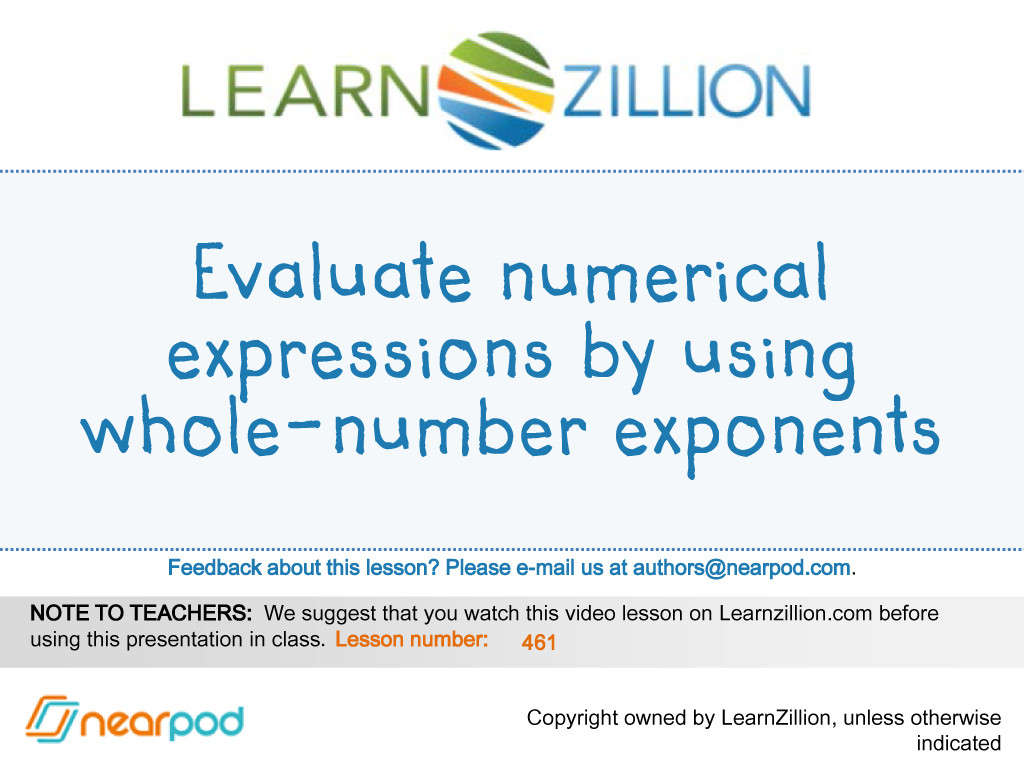 Evaluate numerical expressions Evaluate numerical expressions