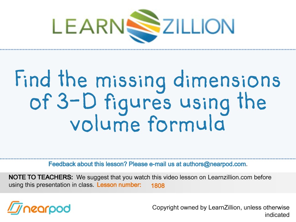 Find the missing dimensions of 3-D figures using
