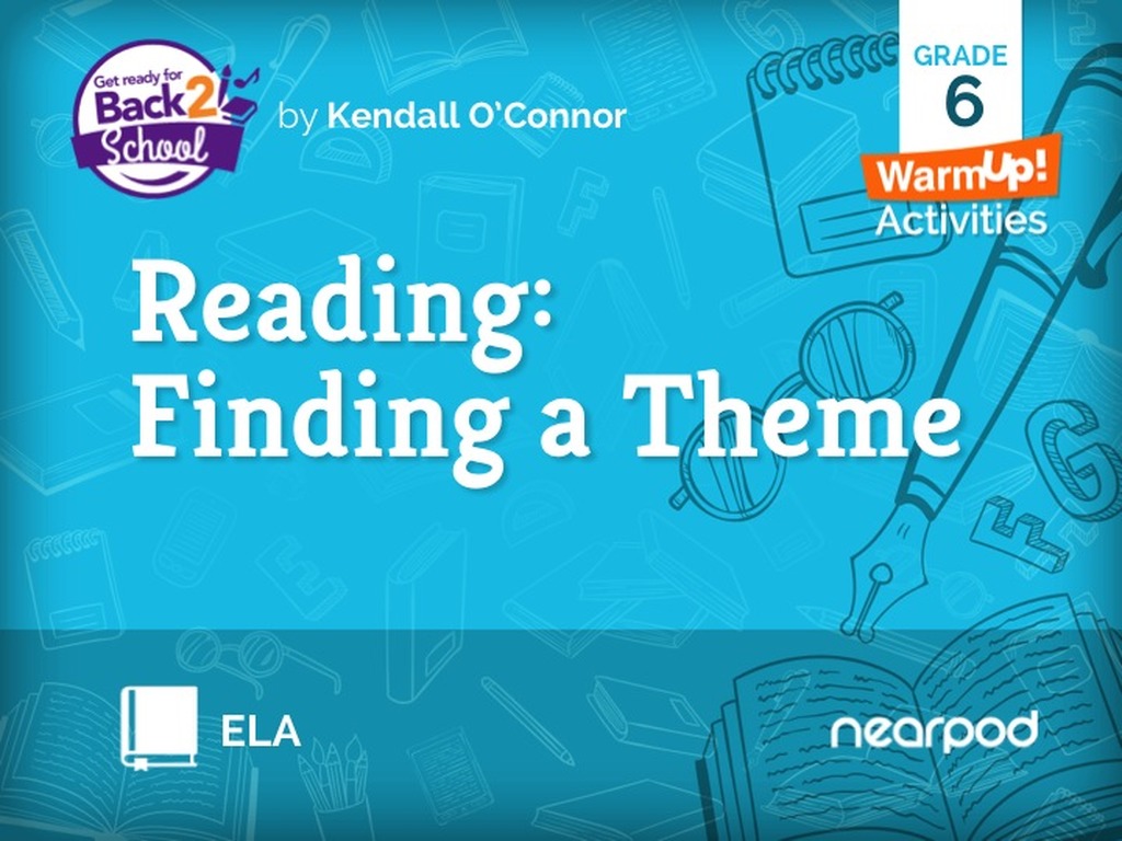 Reading: Finding a Theme