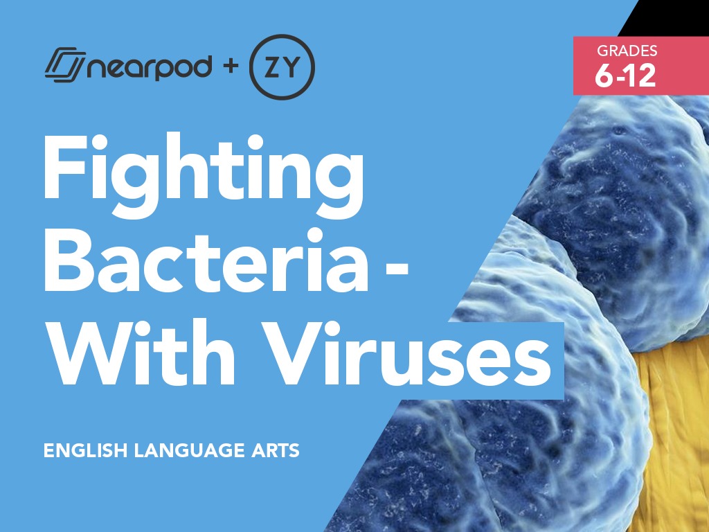 Fighting Bacteria - With Viruses