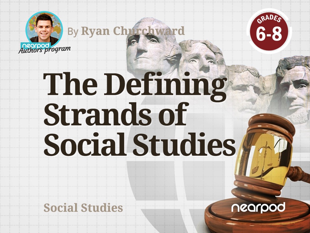 The Defining Strands of Social Studies