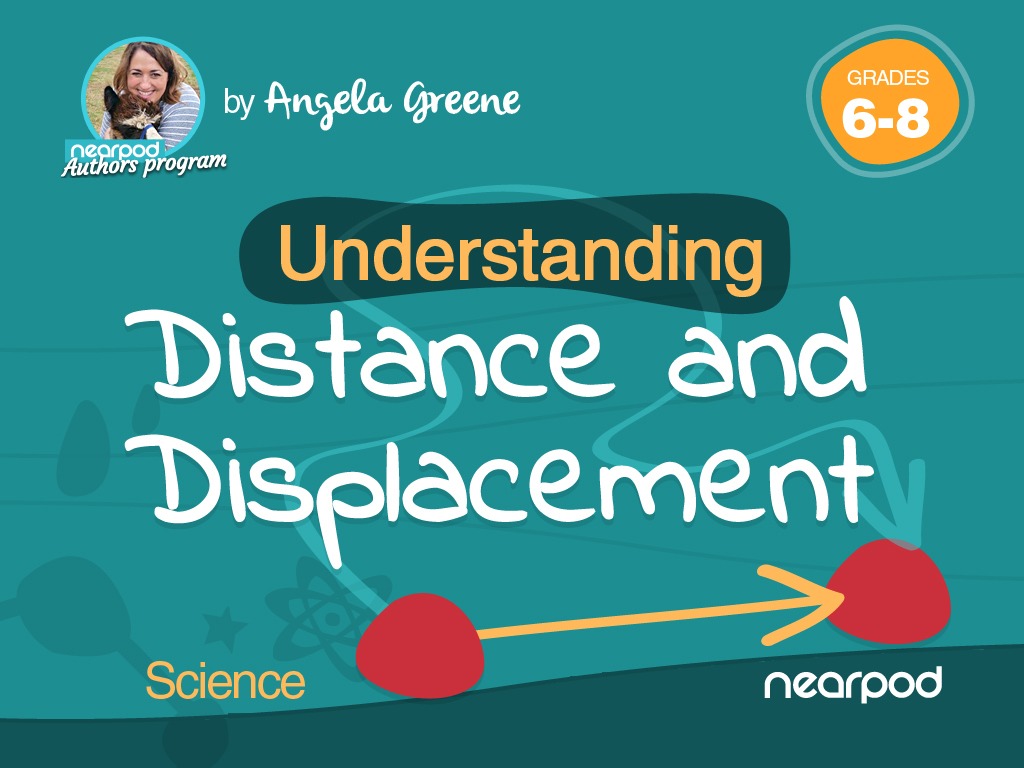 Understanding Distance and Displacement