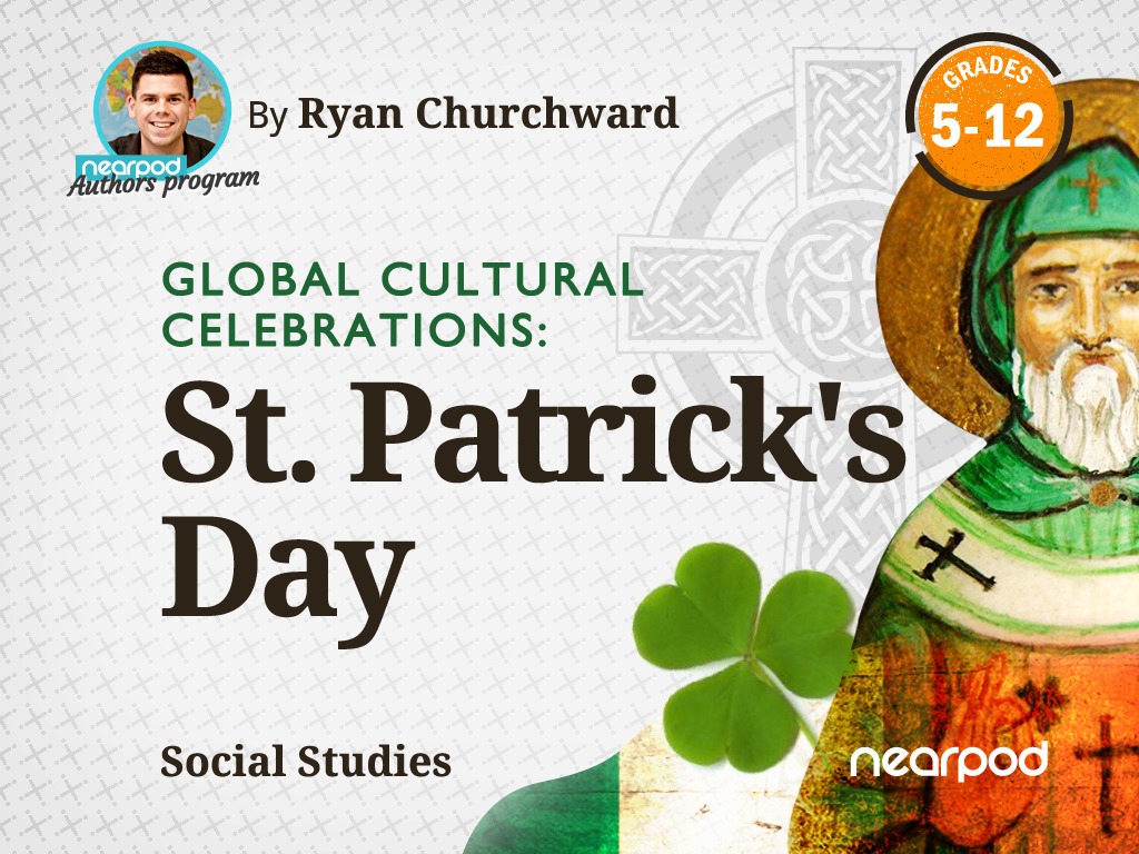 Global Cultural Celebrations: St. Patrick's Day