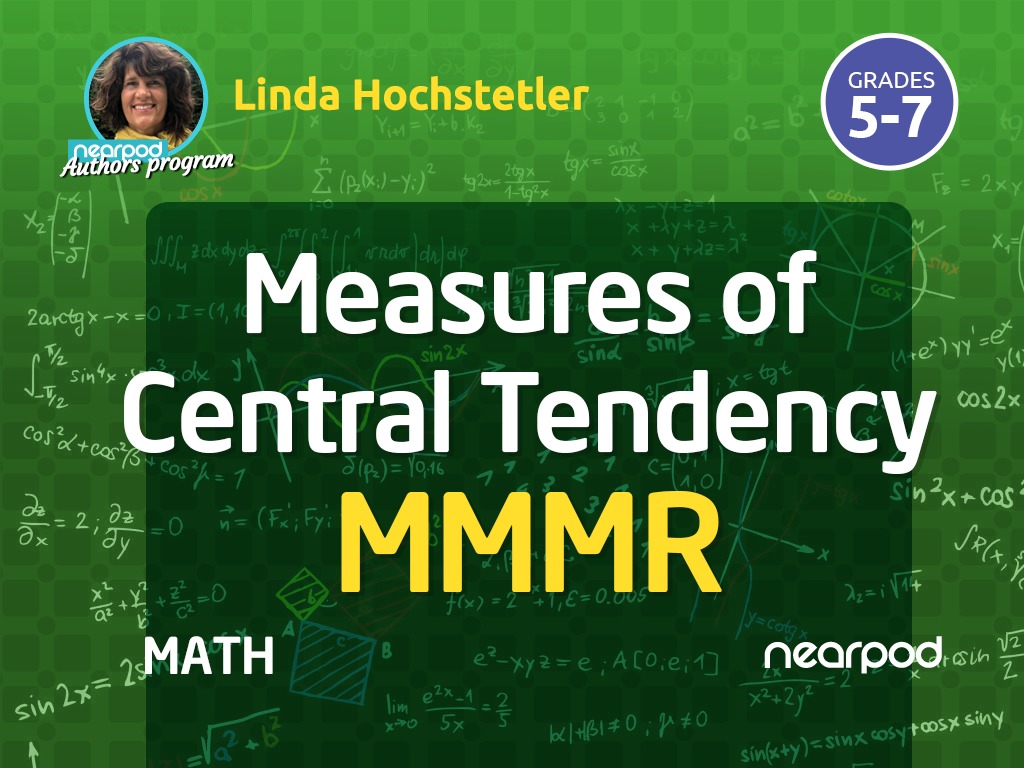 Measures of Central Tendency - MMMR
