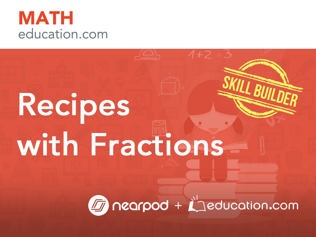 Recipes With Fractions Recipes With Fractions