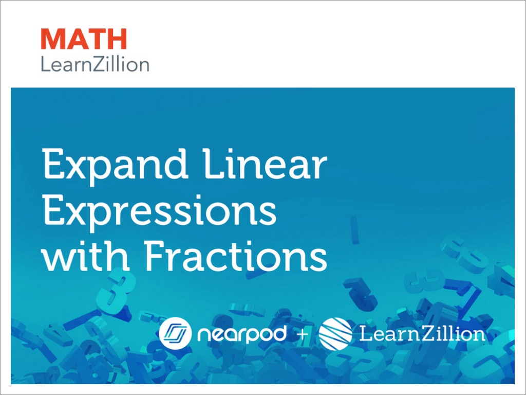 Expand Linear Expressions with Fractions
