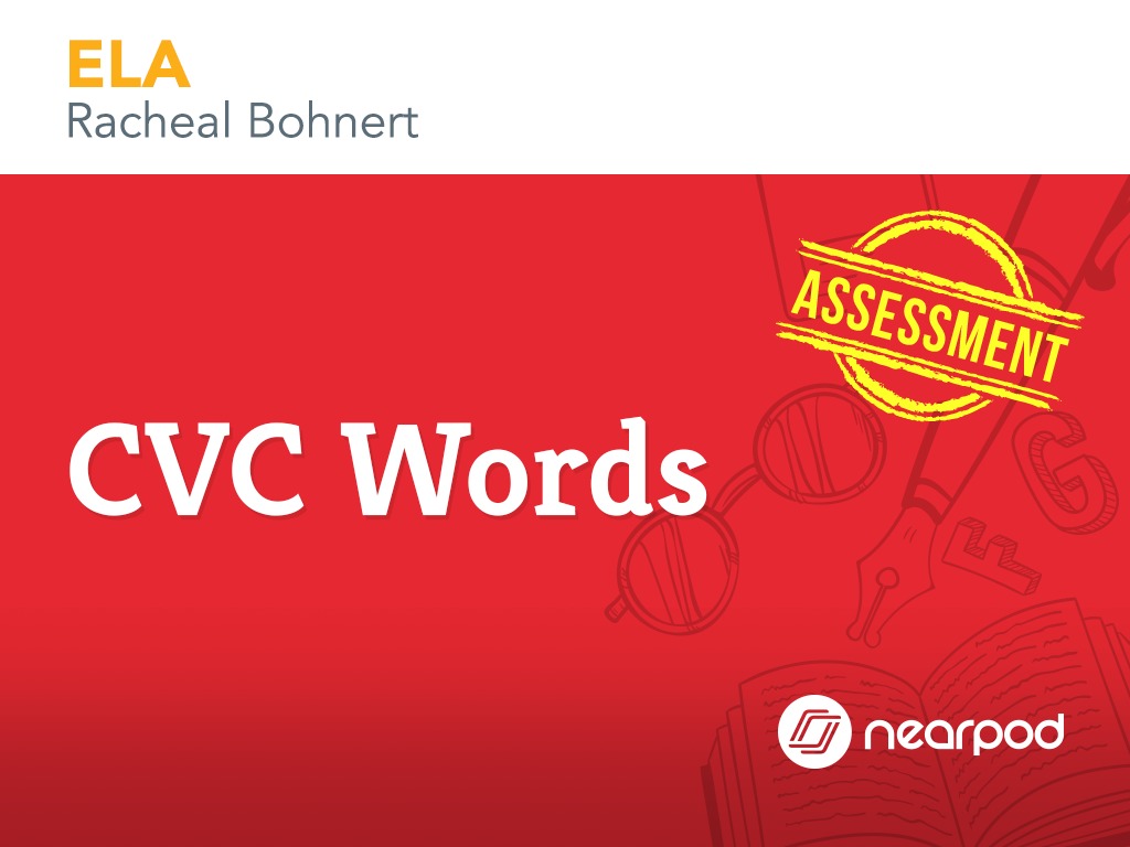 Assessment CVC Words Assessment CVC Words