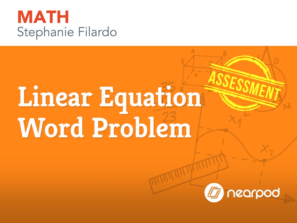 Assessment Linear Equation Word Problem assessment-linear-equation-word-problem