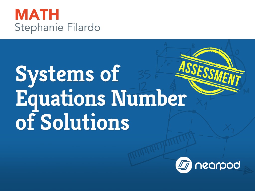 Systems of Equations Number of Solutions