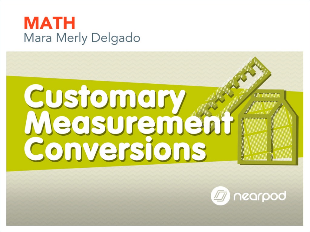 Customary Measurement Conversions