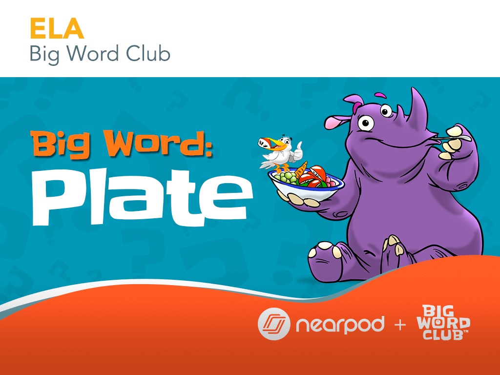 Big Word: Plate