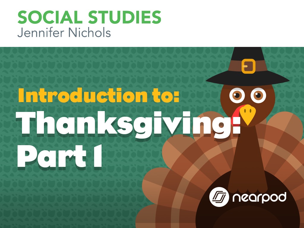 Introduction to Thanksgiving: Part 1