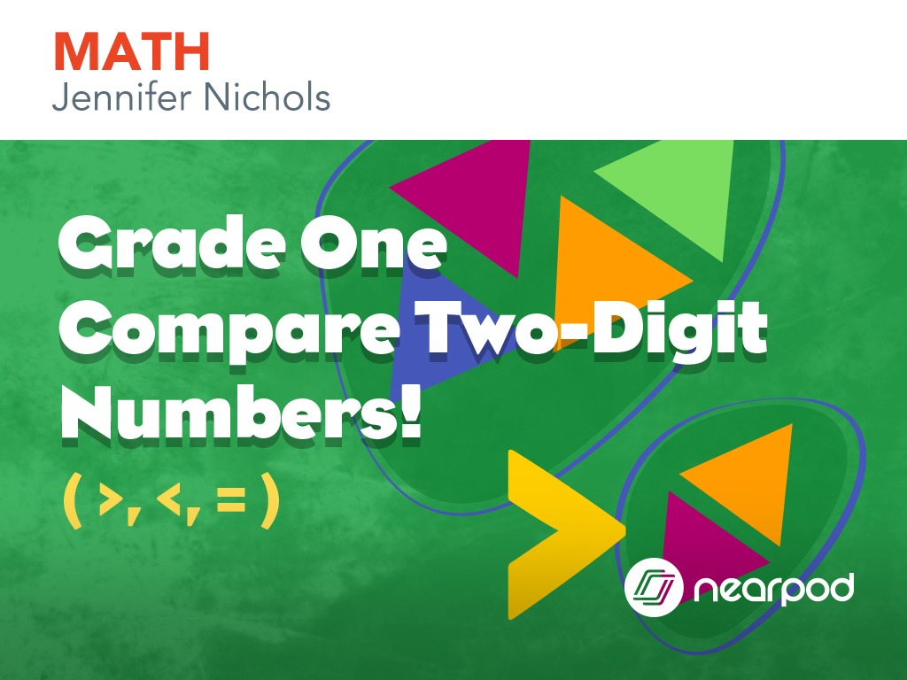 Grade One Compares Two-Digit Numbers! (>,