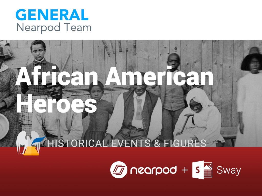 African American Heroes