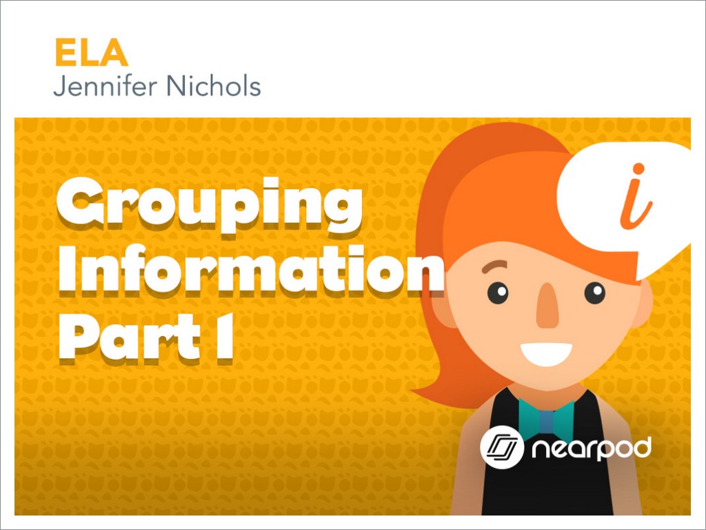 Grouping Information: Part 1