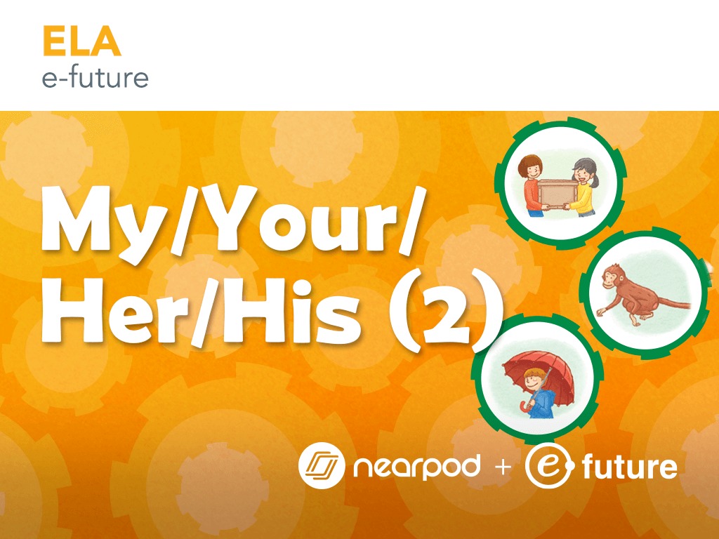 My/Your/Her/His (2)