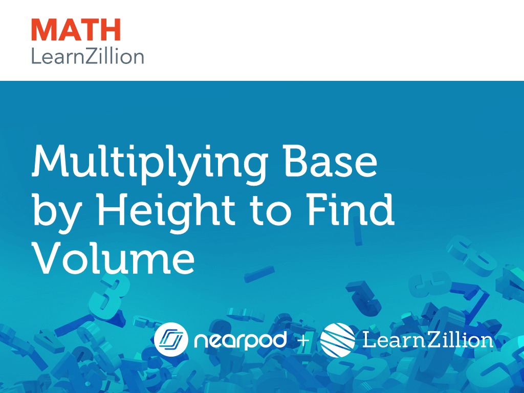 Multiplying Base by Height to Find Volume