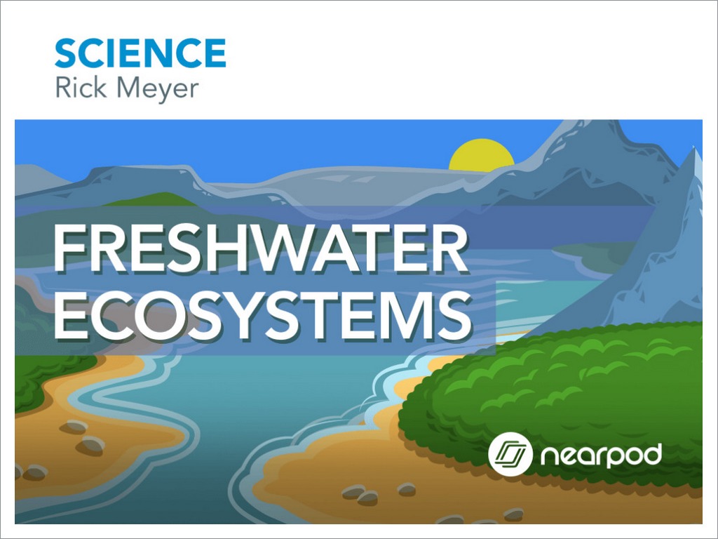 Freshwater Ecosystems
