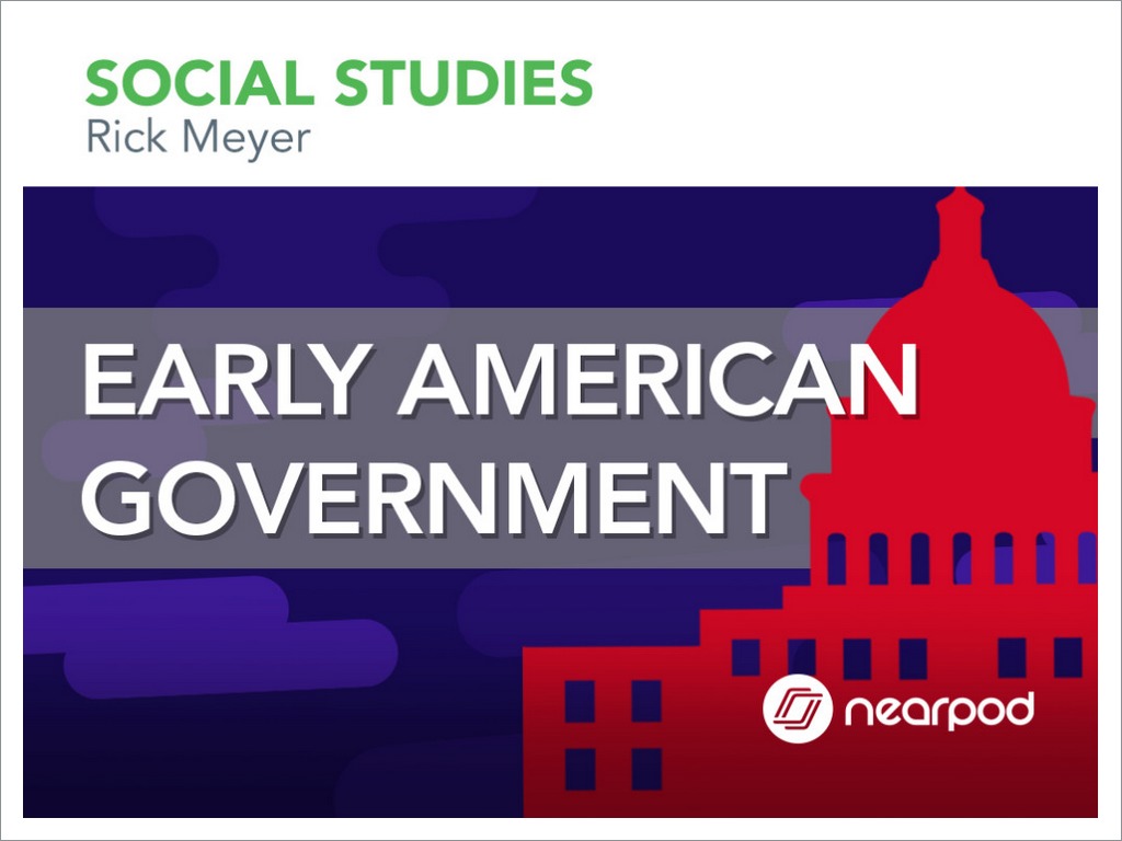 Early American Government