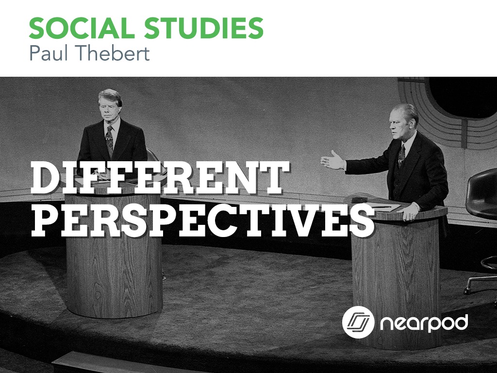 Different Perspectives