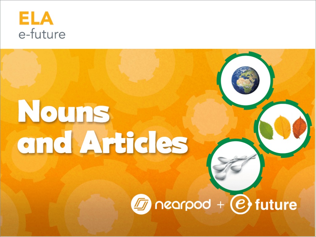 Nouns and Articles