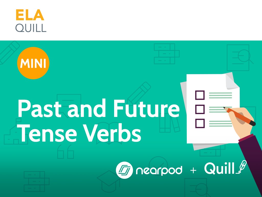 Past and Future Tense Verbs