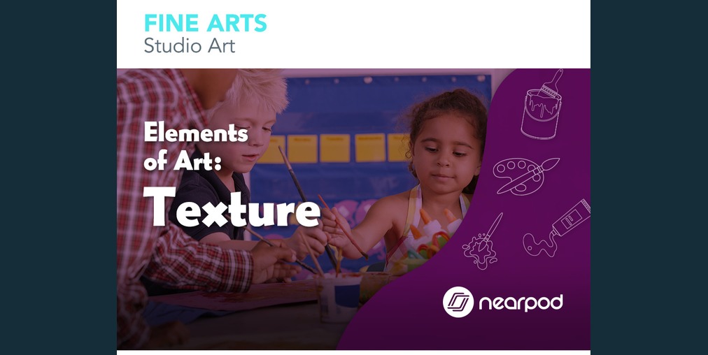 Elements of Art: Texture (K-5)