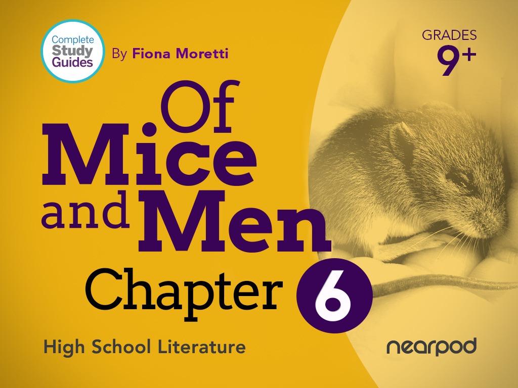 Of Mice and Men Chapter 6