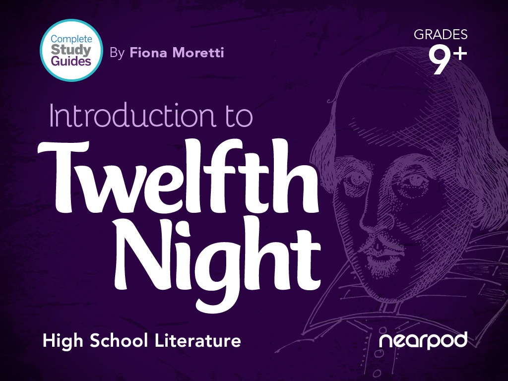 Introduction Twelfth Night