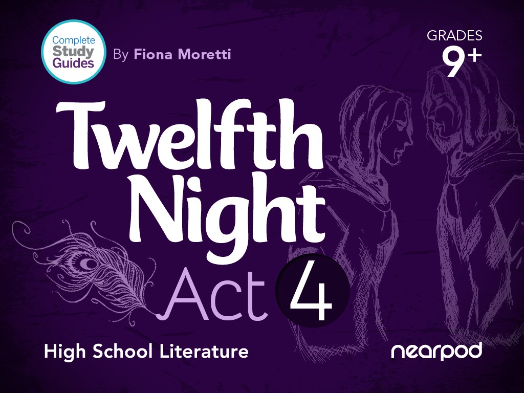 Twelfth Night Act 4
