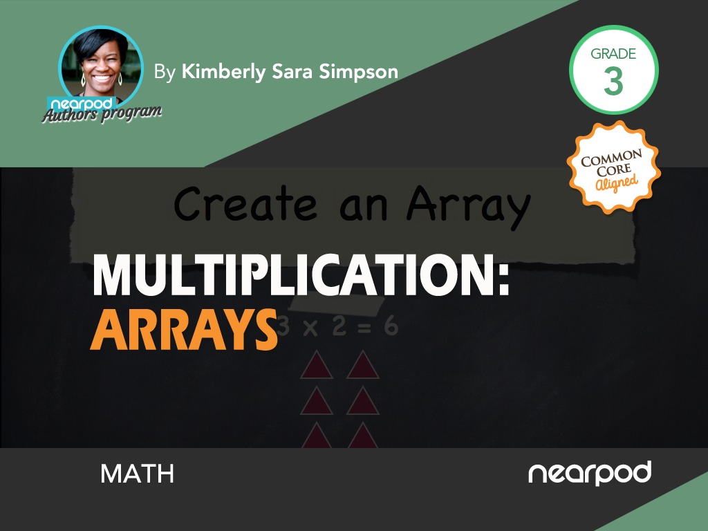Multiplication: Arrays