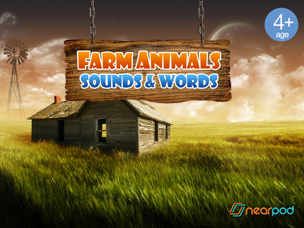 Farm Animals: Sounds & Words