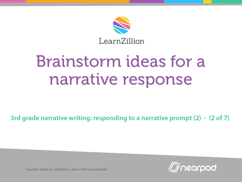 Brainstorm ideas for a narrative response